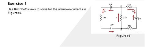 Solved Exercise Use Kirchhoff S Laws To Solve For The Chegg