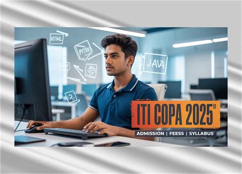 Iti Computer Operator And Programming Assistant Copa Course 2025