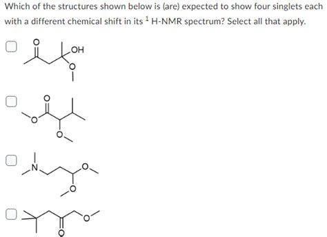 Solved Predict The Number Of Signals Expected In The H NMR Chegg Com