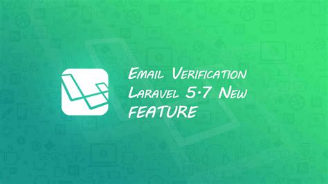 Email Verification Laravel 57 New Feature Codebriefly