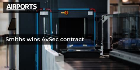 Smiths Wins Avsec Contract