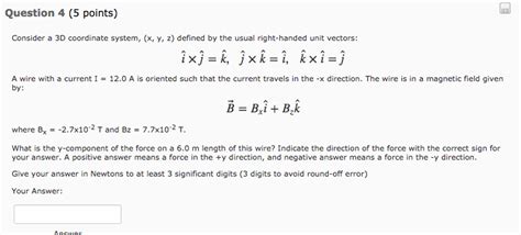 Solved Consider A 3d Coordinate System X Y Z Defined By