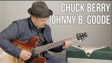 Chuck Berry Johnny B Goode How To Play On Guitar Guitar Lesson Tutorial Guitar Fan