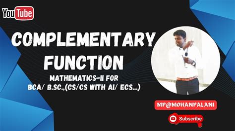 Complementary Function Second Order Linear Differential Equation Youtube