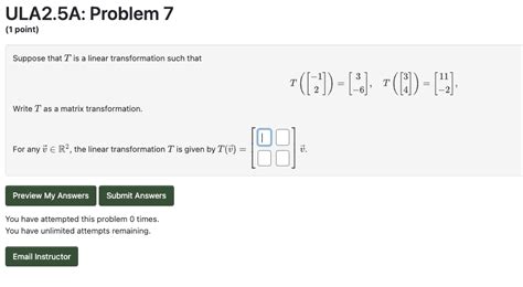 Solved Suppose That T Is A Linear Transformation Such That Chegg