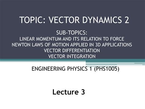 SOLUTION Lecture 3 Vector Dynamics 2 Studypool