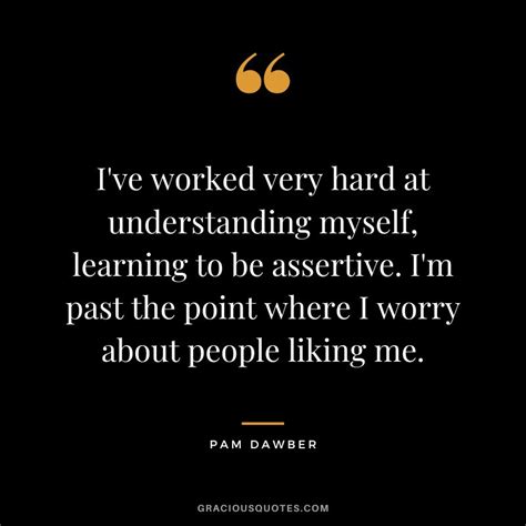 74 Inspiring Quotes On Being Assertive Success