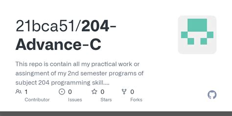github 21bca51 204 advance c this repo is contain all my practical work or assingment of my