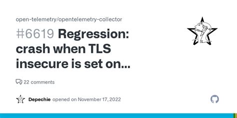 Regression Crash When Tls Insecure Is Set On Authenticators · Issue 6619 · Open Telemetry
