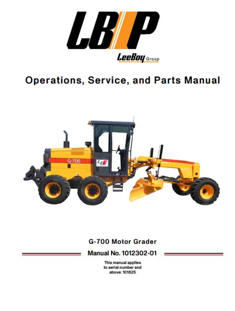 Leeboy G 700 Motor Grader Operations Service And Parts Manual