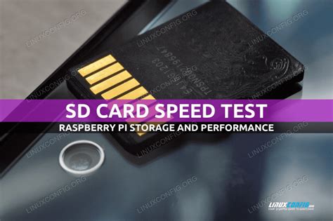 How To Test Sd Card Speed On Raspberry Pi Linux Tutorials Learn Linux Configuration