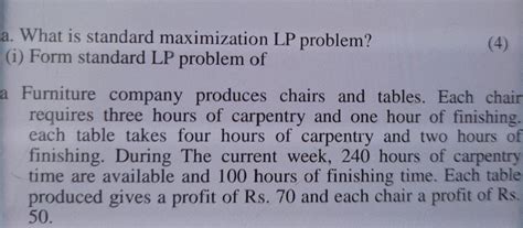 Solved A What Is Standard Maximization LP Problem 4 I Form