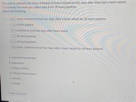 Solved You Wish To Estimate The Mean Cholesterol Levels Of