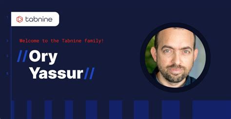 Tabnine On Linkedin The Tabnine Executive Team Has Expanded We Are