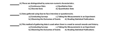Solved 4 These Are Distinguished By Some Non Numeric Characteristics A Continuous Data C