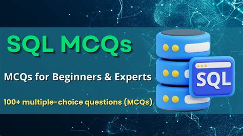 Sql Interview Questions And Answers Mcqs For Beginners And Experts Sql Sqlserver Mcqs Youtube
