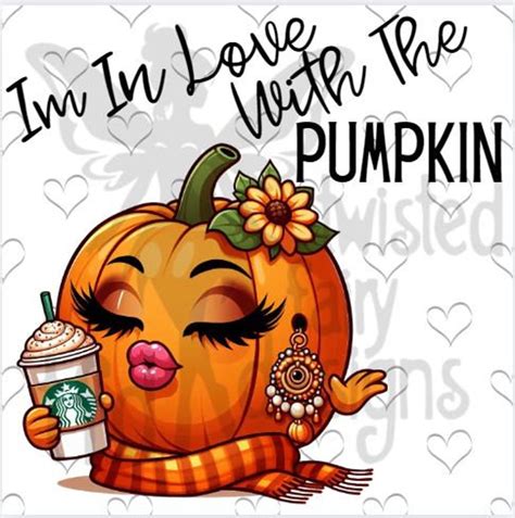 Im In Love With The Pumpkin Digital Etsy