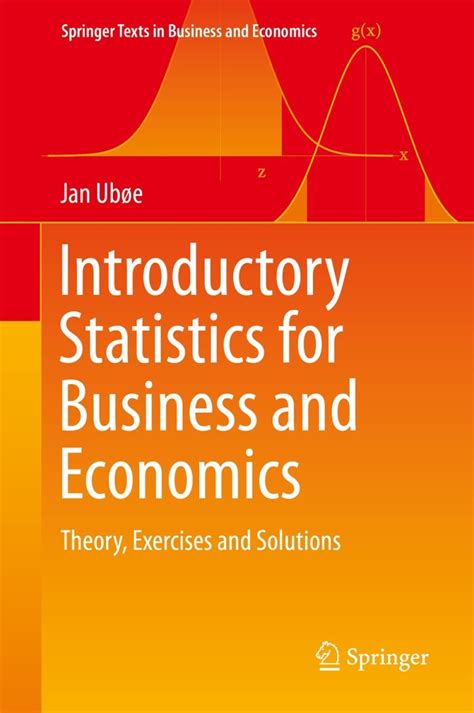 Introductory Statistics For Business And Economics Theory Exercises And Solutions Premiumjs Store