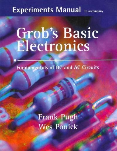 Experiments Manual With Simulation Cd To Accompany Grobs Basic