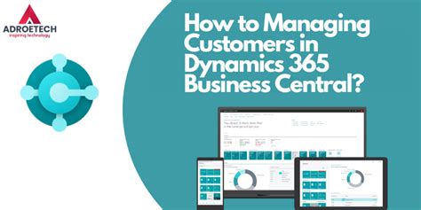 How To Managing Customers In Dynamics 365 Business Central