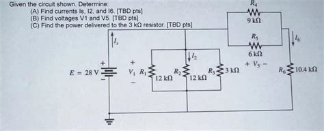 Solved Given The Circuit Shown Determine A Find C B Chegg Com