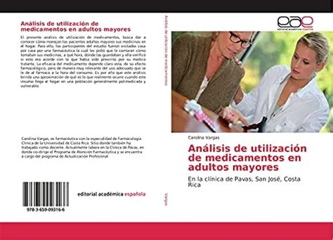 Analisis De Utilizacion De Medicamentos En Adultos Mayores Meses Sin