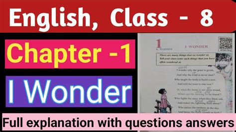 Class 8 Chapter 1 I Wonder Full Explanation With Questions