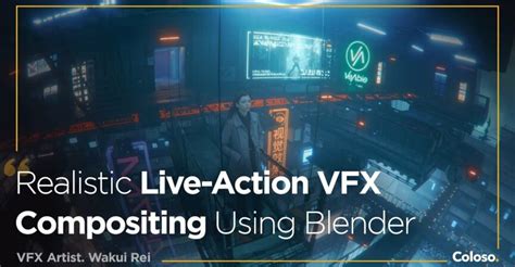 Wakui Rey Action Vfx Compositing Using Blender Course Resellers