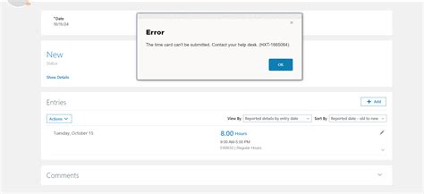 Error While Entering Timecard The Time Card Cant Be Submitted Contact Your Help Desk Hxt