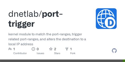 Github Dnetlabport Trigger Kernel Module To Match The Port Ranges