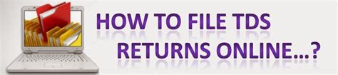 How To File Tds Return Online Rajput Jain Associates