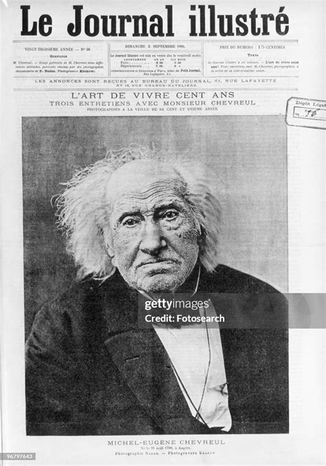 Portrait Of Michel Eugene Chevreul From Le Journal Illustre Circa News Photo Getty Images