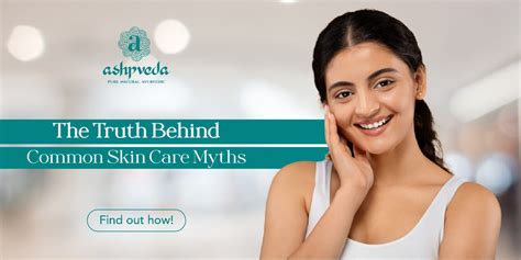 Debunking Skincare Myths Understanding Common Misconceptions Ashpveda