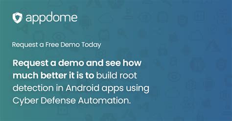 No Code Android Root Detection Demo Request Appdome