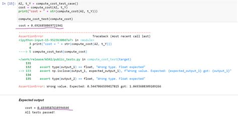 W 3 Ex 5 Computecosttest Wrong Value Problem Neural Networks And Deep Learning Deeplearningai