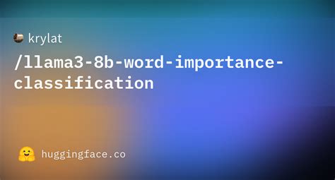 Krylatllama3 8b Word Importance Classification · Hugging Face