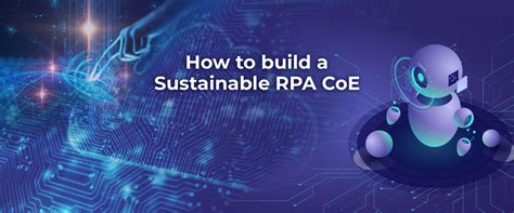 How To Build A Sustainable Rpa Coe Alpha Numero