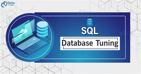 Learn Sql Database Tuning Tutorial Factors Dataflair