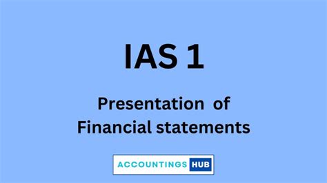 Ias 1 Presentation Of Financial Statements Accountings Hub