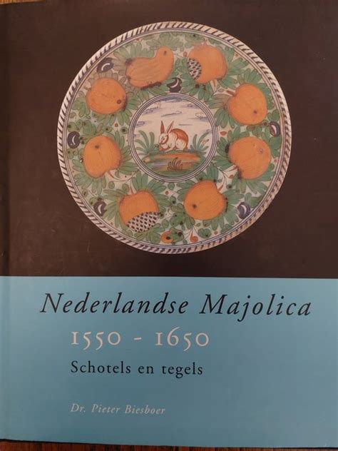 Dr Pieter Biesboer E Van Drecht E A Mayólica Catawiki