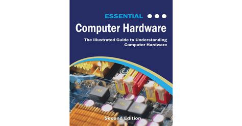 Desktop Essential Computer Hardware Book