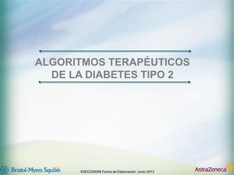 Pdf Algoritmos TerapÉuticos De La Diabetes Tipo 2 · Algoritmo De Tratamiento Farmacológico De