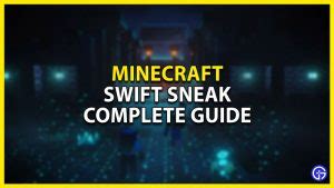 How To Get Swift Sneak In Minecraft What Does It Do