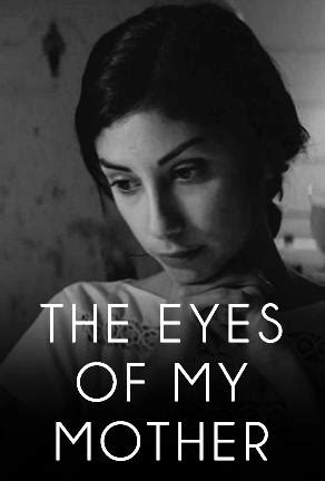 The Eyes Of My Mother Review