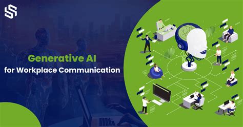 Impact Of Generative Ai For Workplace Communication