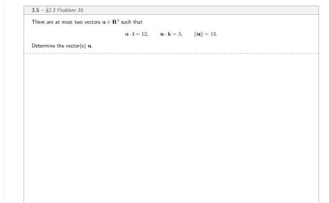 Solved There Are At Most Two Vectors UR3 Such That Chegg Com