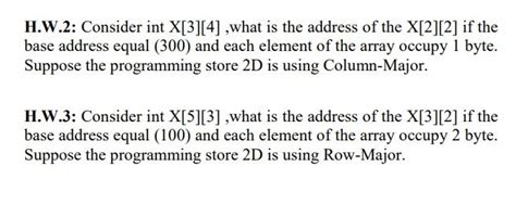 Solved Hw2 Consider Int X 3 4 What Is The Address Of