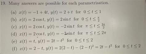 Solved Give Parametrisations For The Following Curves In Chegg