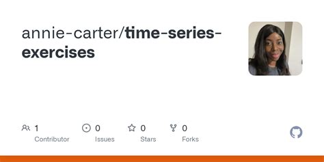 Github Annie Carter Time Series Exercises