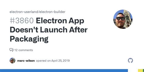 Electron App Doesnt Launch After Packaging · Issue 3860 · Electron